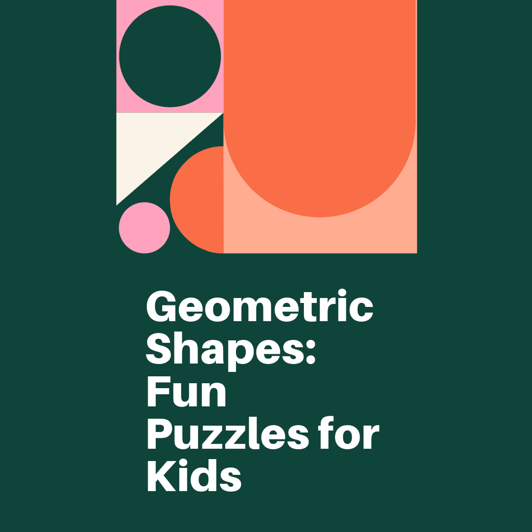 Geometric Shapes: Fun Puzzles for Kids – Kubiya Games
