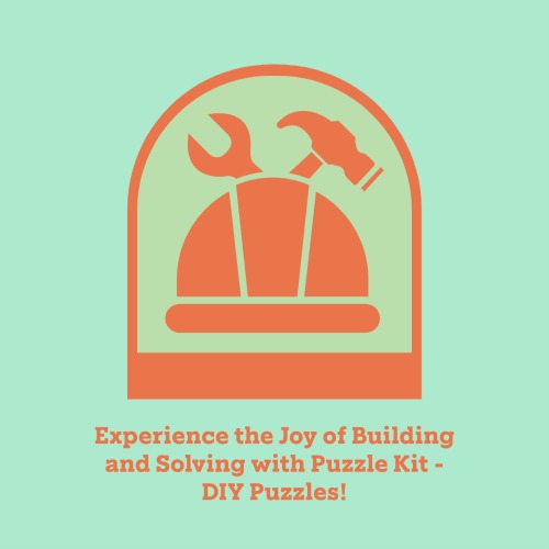 Experience the Joy of Building and Solving with Puzzle Kit - DIY Puzzl ...