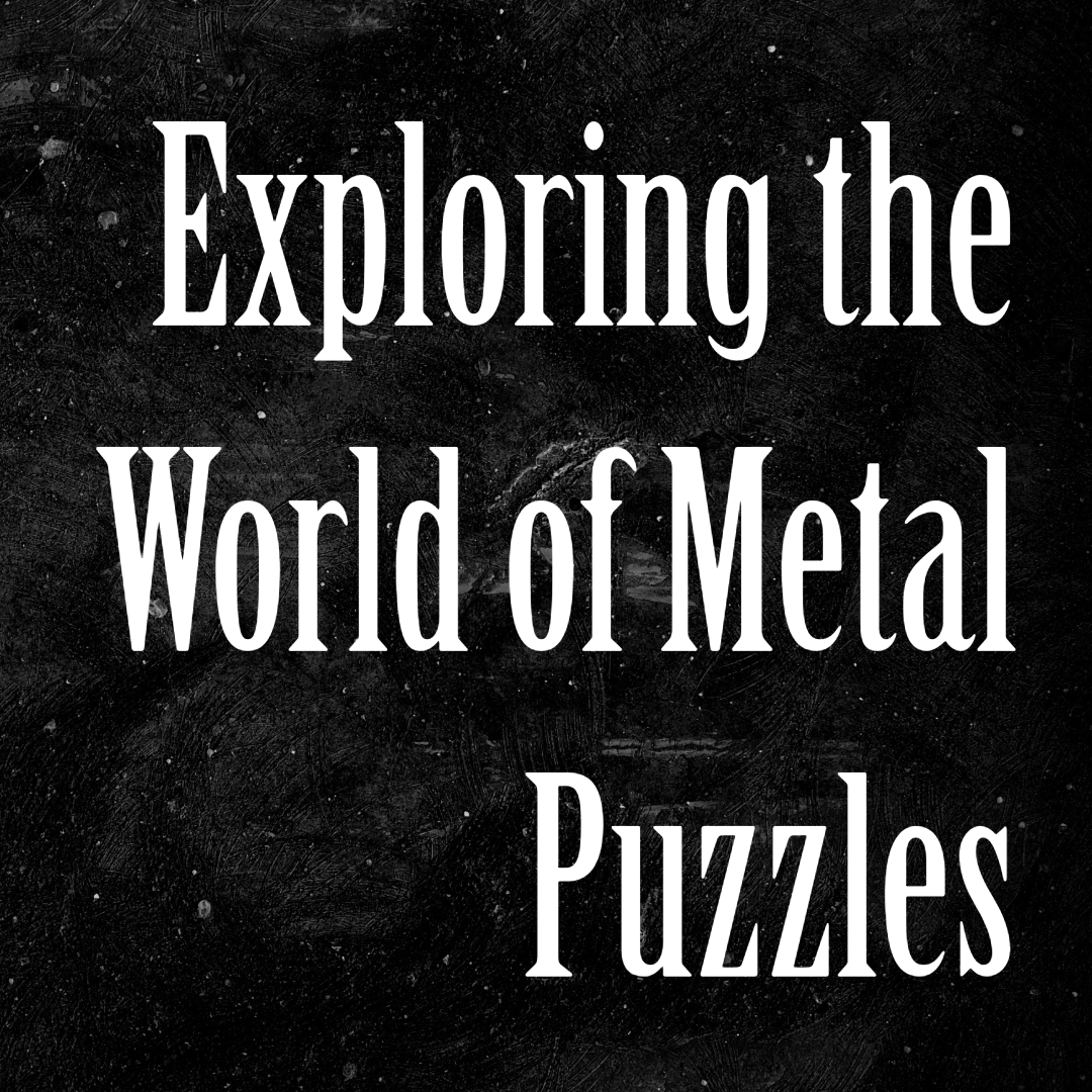 Exploring the World of Metal Puzzles: A Comprehensive Guide – Kubiya Games