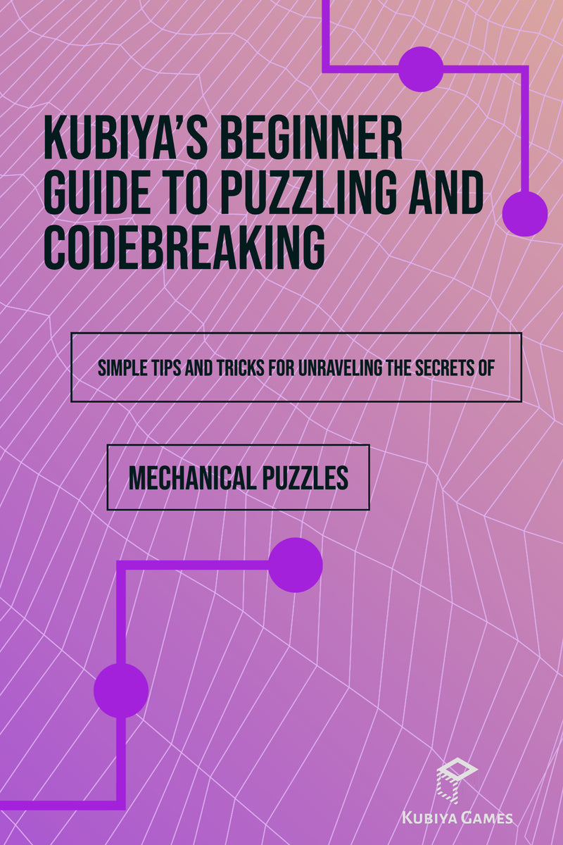 Kubiya’s Beginner Guide to Puzzling and Codebreaking – Kubiya Games