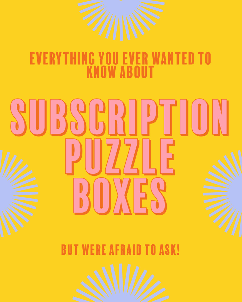 Everything You Ever Wanted to Know about Subscription Puzzle Boxes ...